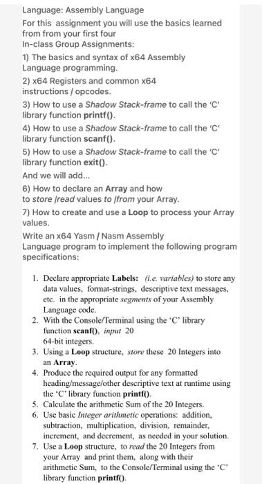 Solved this will be in x64 Assembly Language for windows. | Chegg.com