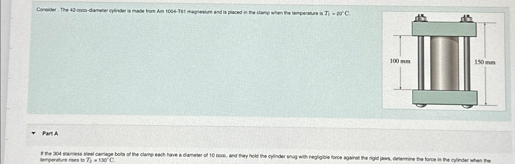 Solved Consider. The 42-mm-diameter cylinder is made from Am | Chegg.com