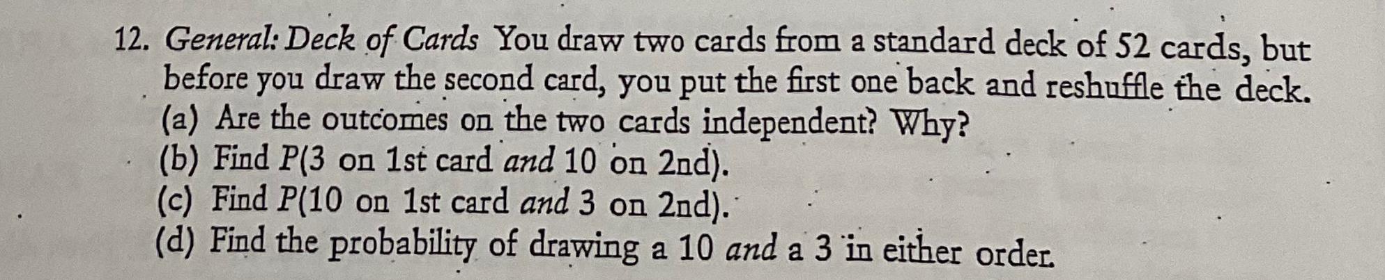 Solved General: Deck of Cards You draw two cards from a | Chegg.com
