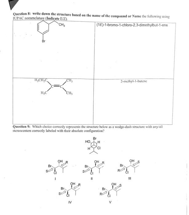 Solved Ouestion 8: write down the strueture haead an the | Chegg.com Solved Ouestion 8: write down the strueture haead an the | Chegg.com