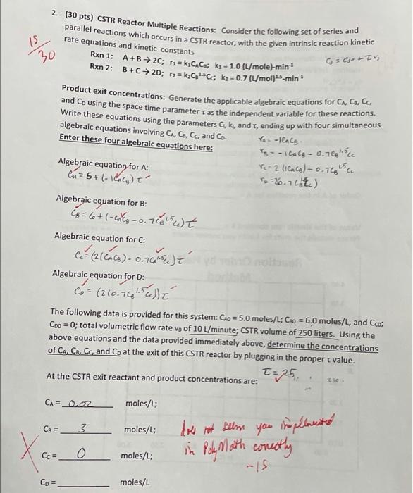 Solved parallel reactions which occurs in a CSTR reactor, | Chegg.com