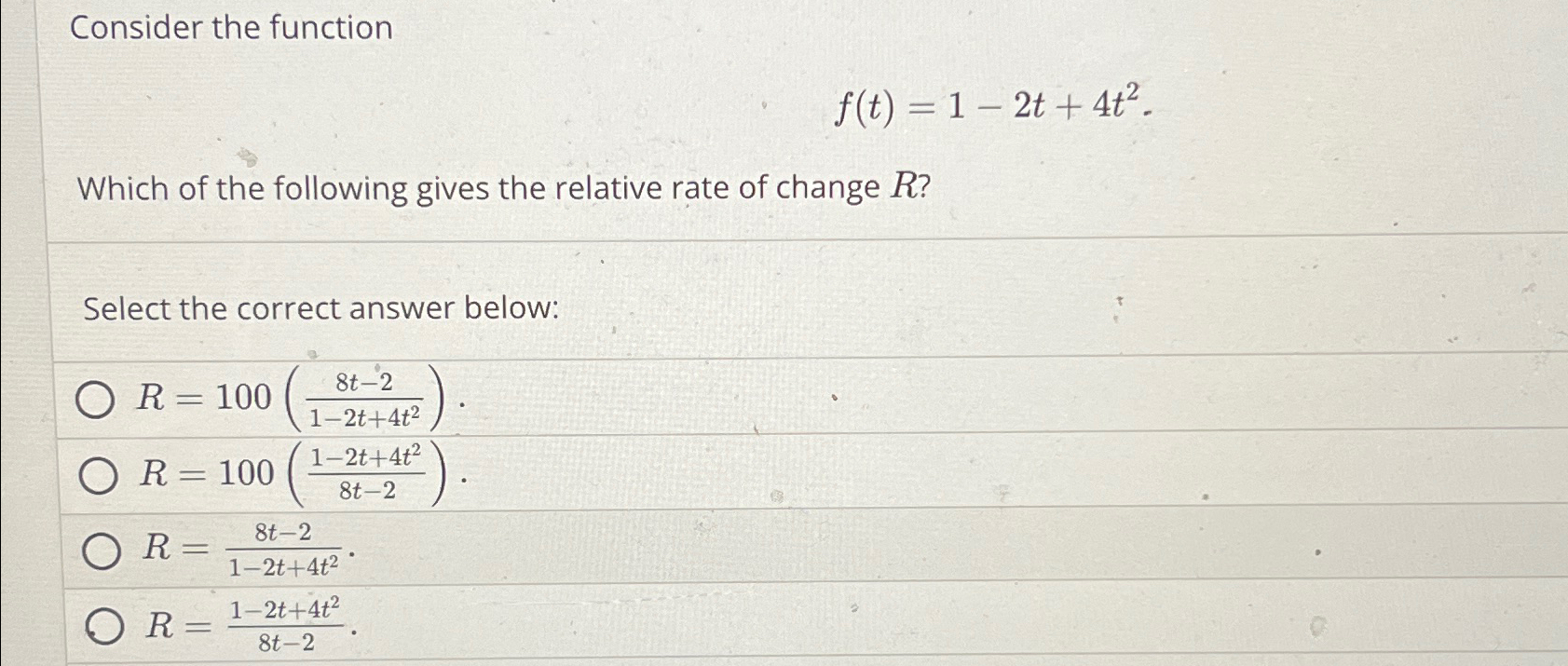 Solved Consider the functionf(t)=1-2t+4t2Which of the | Chegg.com