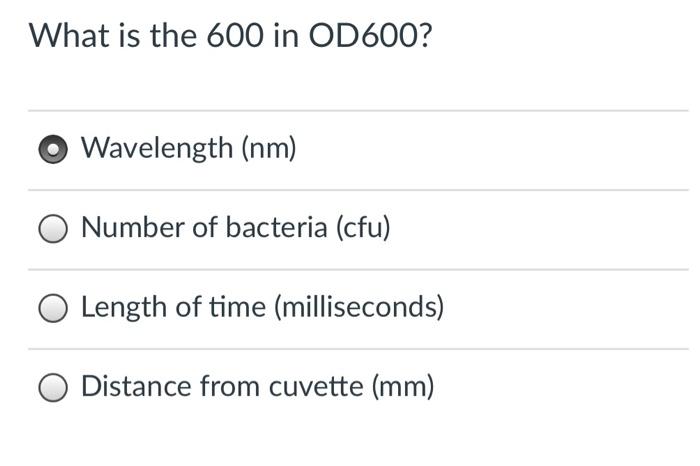 Solved How long does it take to obtain an OD600 measurement | Chegg.com