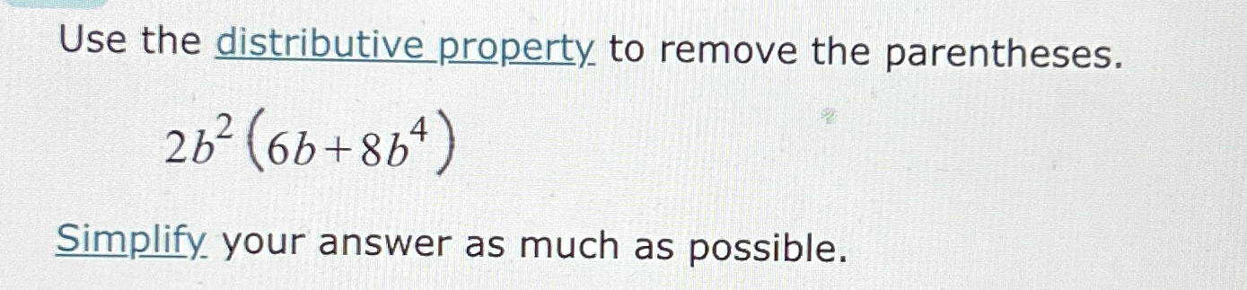 Solved Use the distributive property to remove the | Chegg.com