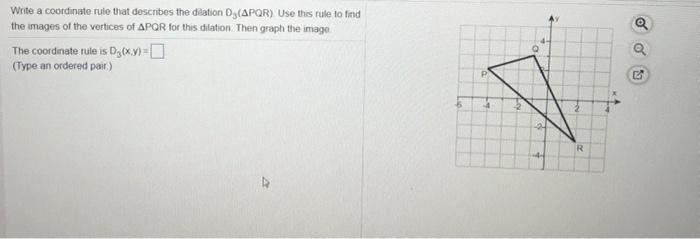 Solved Write a coordinate rule that describes the dilation | Chegg.com