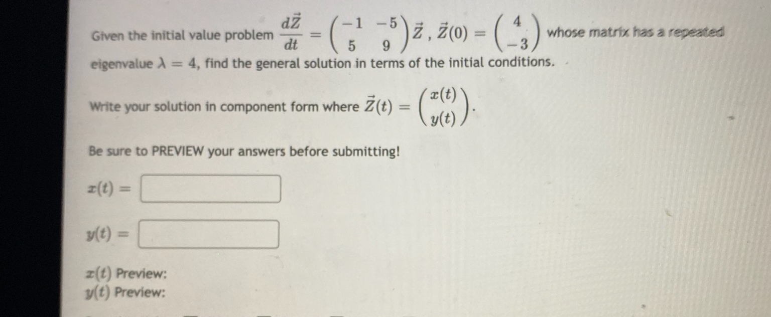 Solved Given the initial value problem | Chegg.com