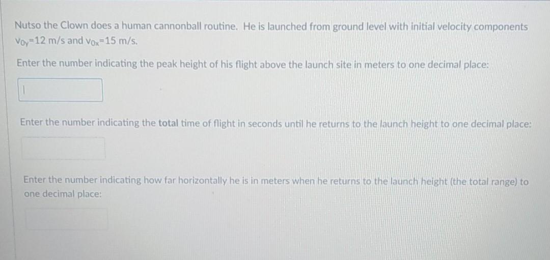 Solved Nutso the Clown does a human cannonball routine. He | Chegg.com ...