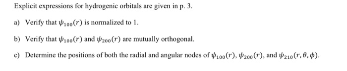 Solved Explicit expressions for hydrogenic orbitals are | Chegg.com