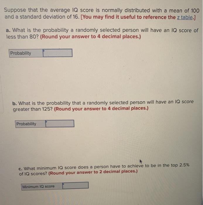 Solved Suppose that the average IQ score is normally | Chegg.com