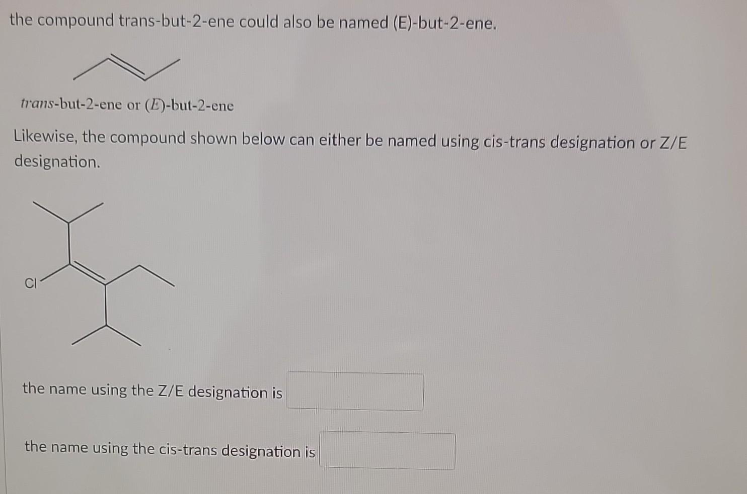 Solved the compound trans-but-2-ene could also be named | Chegg.com