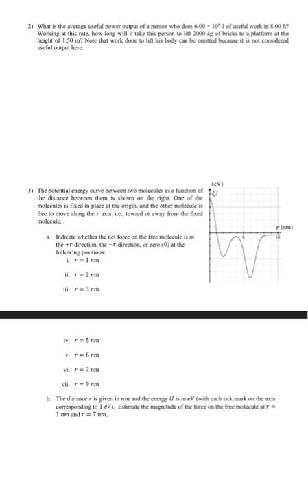 Solved 2) What is the avenge useful power output of a person | Chegg.com