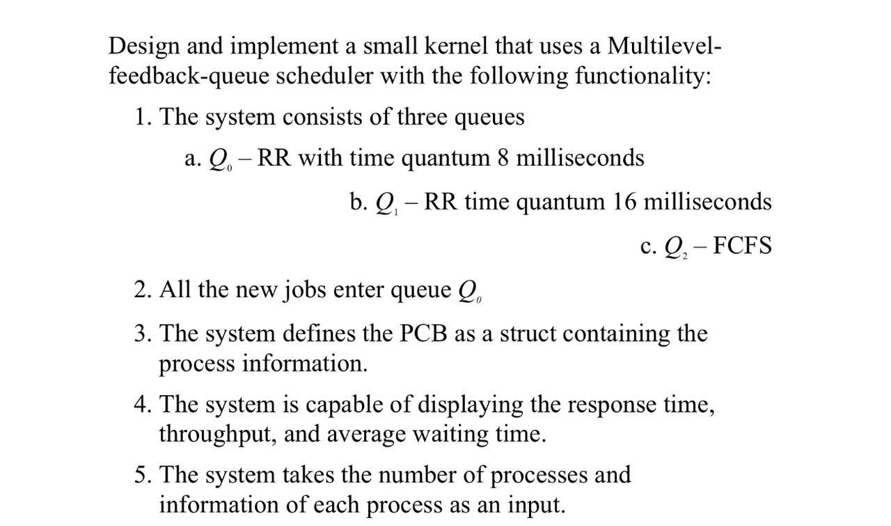 Solved Design And Implement A Small Kernel That Uses A 7657