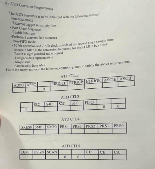 A) AID Converter Programming The ATD converter is to | Chegg.com