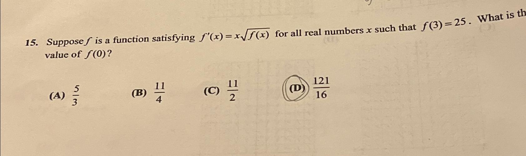 Solved Suppose F ﻿is A Function Satisfying Fxxfx2 ﻿for 1358