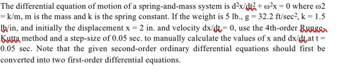 Solved The differential equation of motion of a | Chegg.com