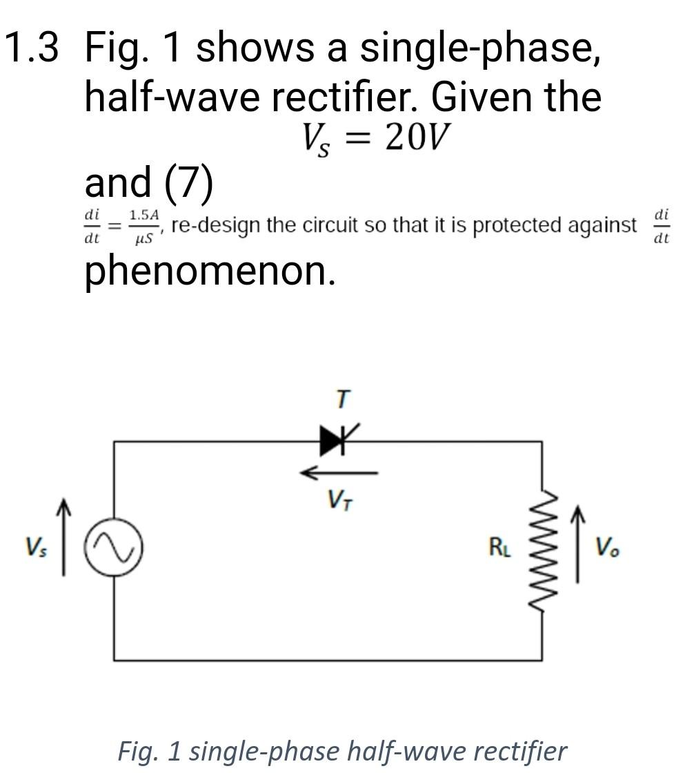 3 Fig. 1 shows a single-phase, half-wave rectifier. | Chegg.com