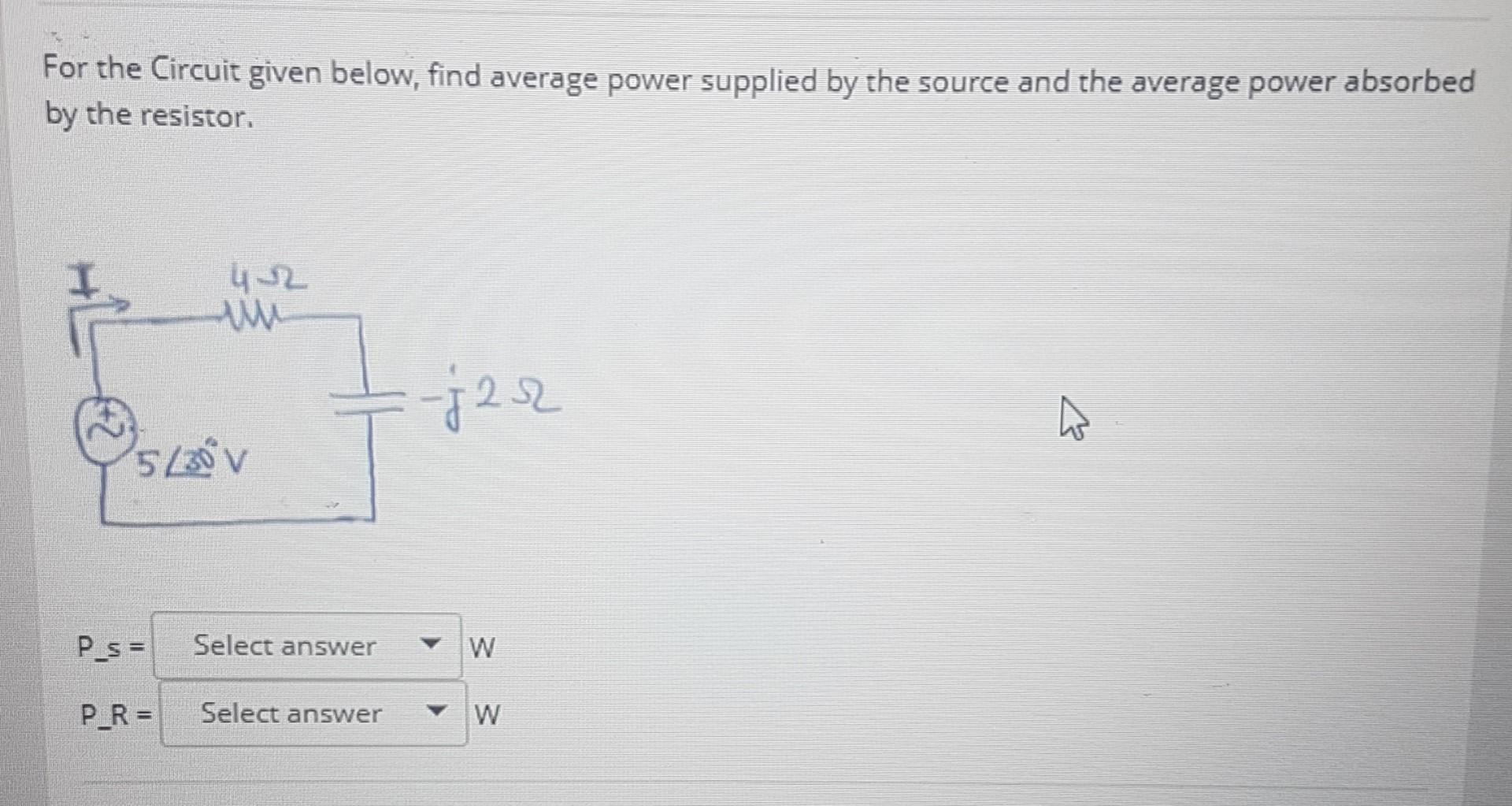 Solved For the Circuit given below, find average power | Chegg.com