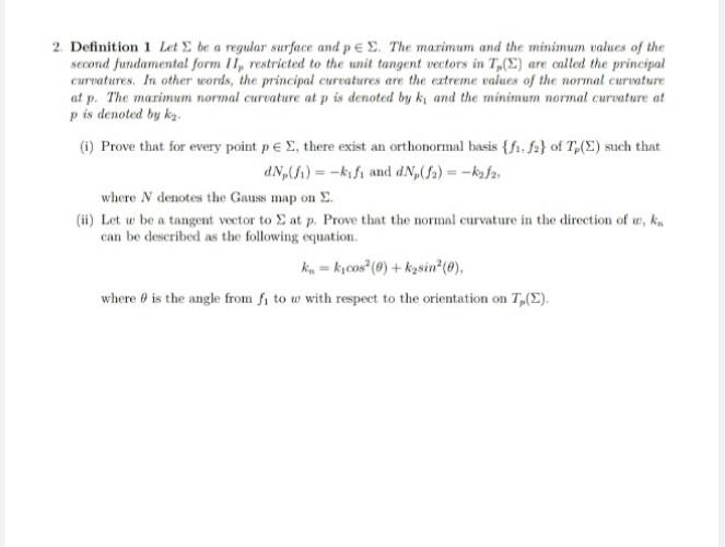 Solved Definition 1 Let Σ be a regular surface and p∈Σ. The | Chegg.com
