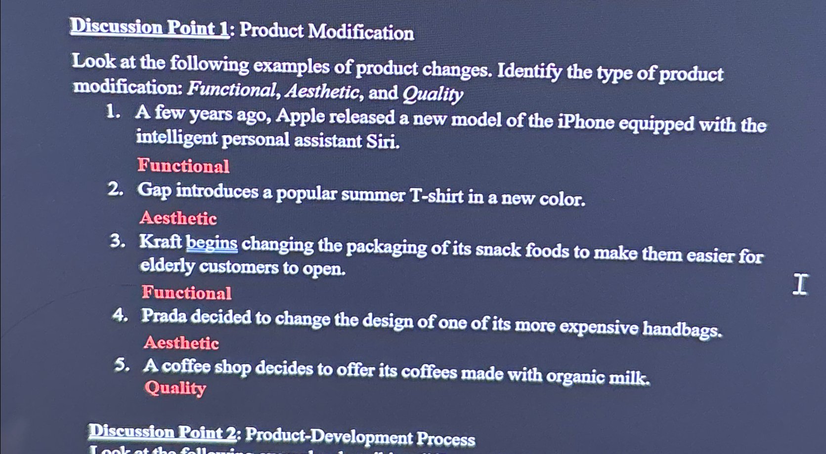 Solved Discussion Point 1: Product ModificationLook at the | Chegg.com