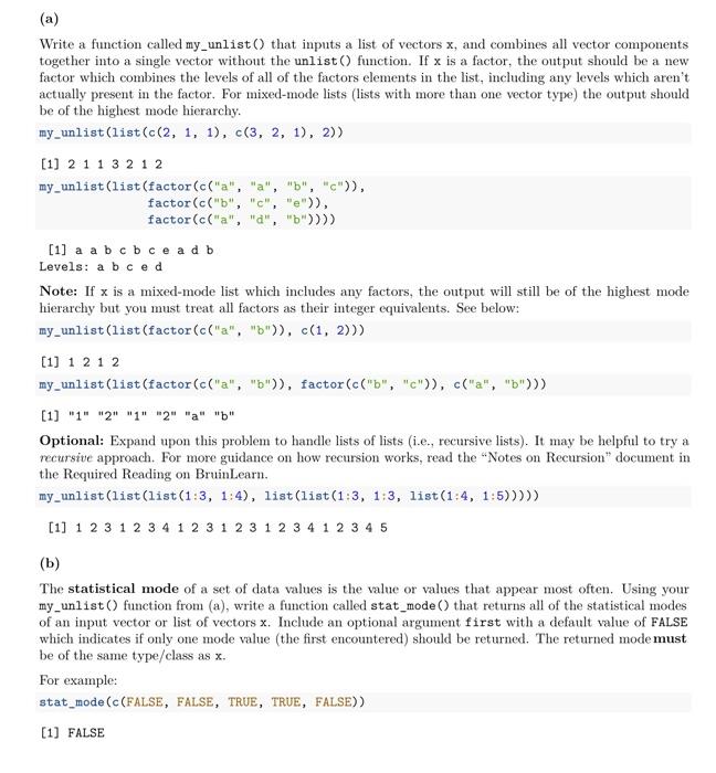 Solved (a) Write a function called my_unlist() that inputs a | Chegg.com