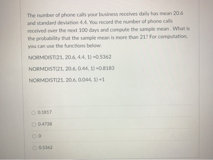 Solved The number of phone calls your business receives | Chegg.com