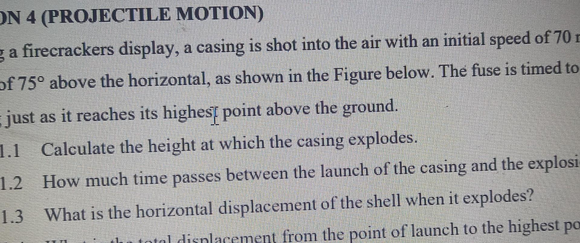 Solved ON 4 (PROJECTILE MOTION) g a firecrackers display, a | Chegg.com