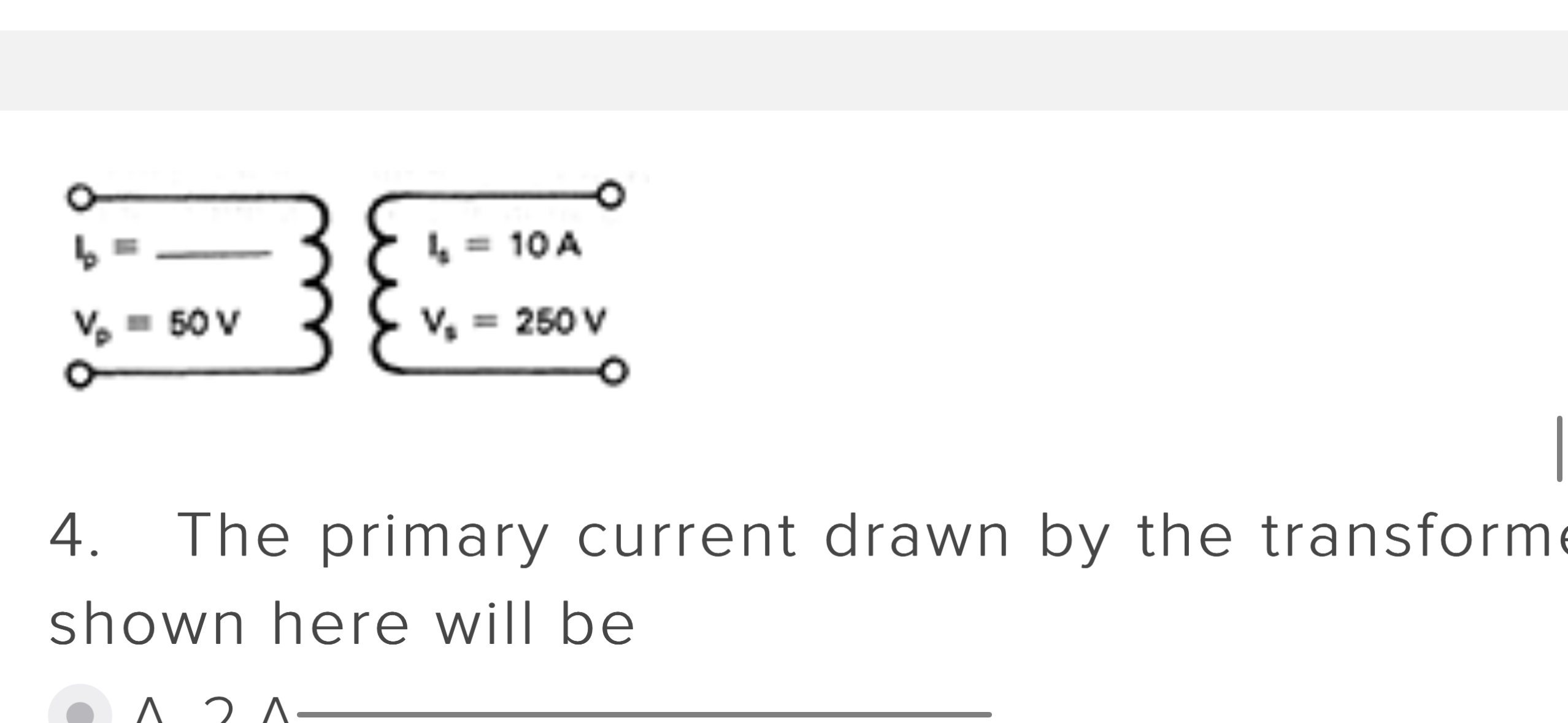 Solved The primary current drawn by the transform shown here | Chegg.com