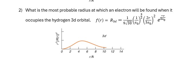 Solved What Is The Most Probable Radius At Which An Electron