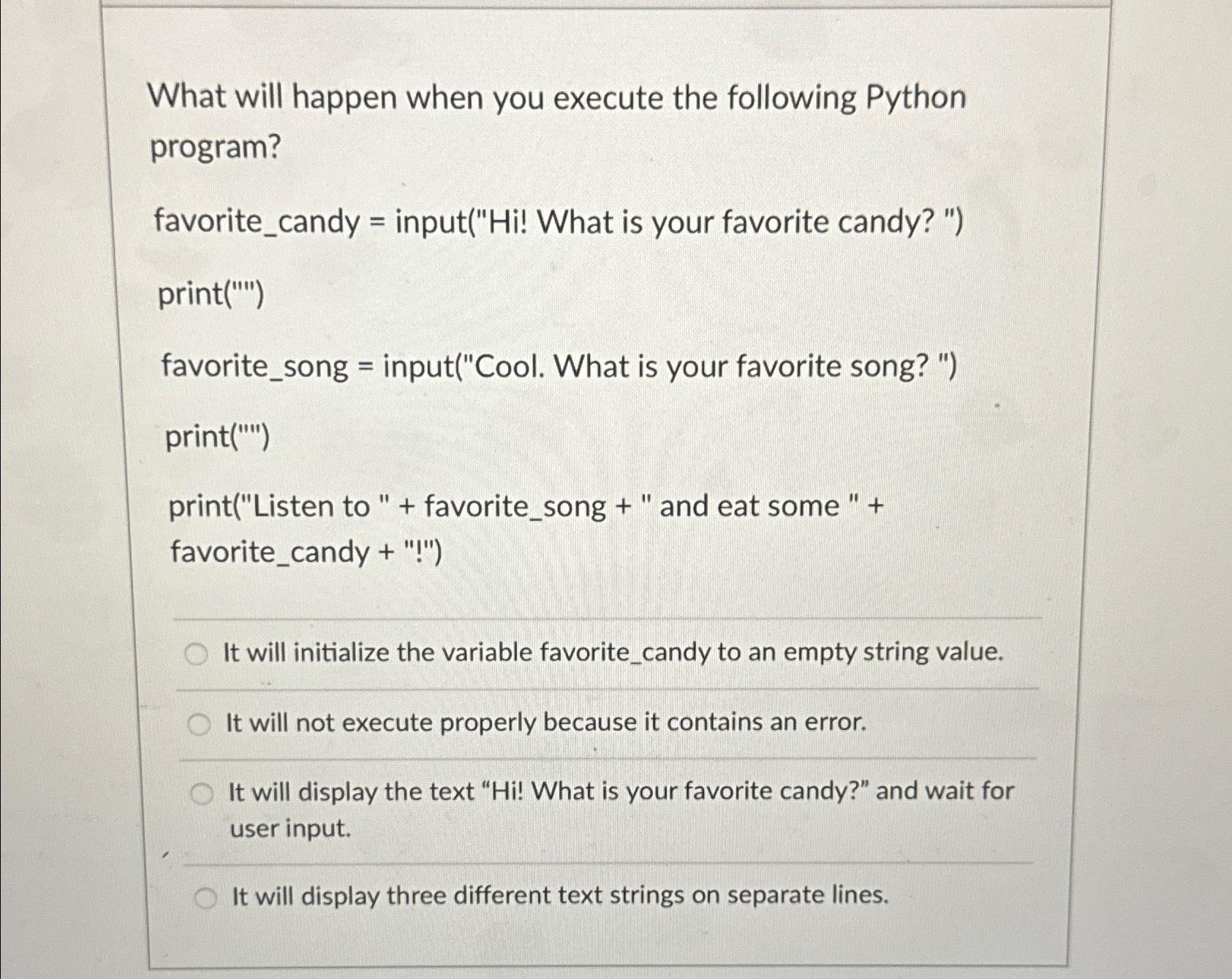 Solved What will happen when you execute the following | Chegg.com