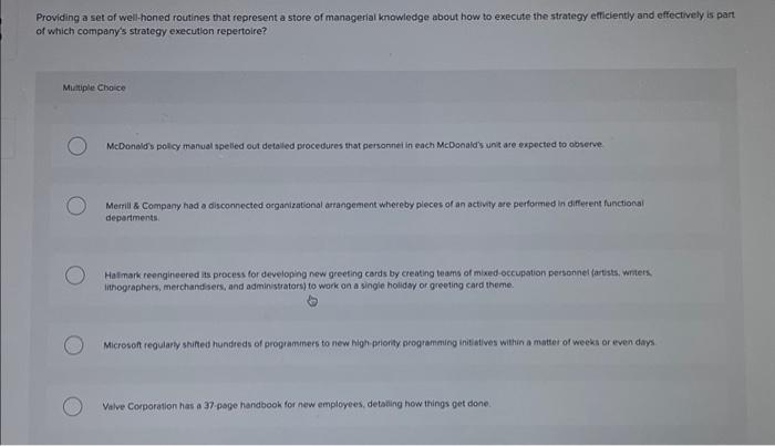 Solved Providing a set of well-honed routines that represent | Chegg.com
