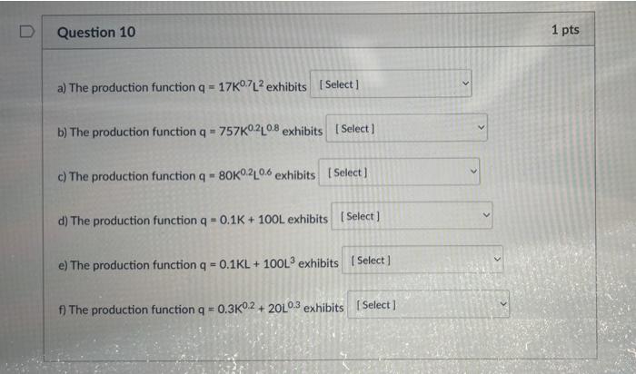 Solved Choices:a) Increasing returns to scale, Constant | Chegg.com