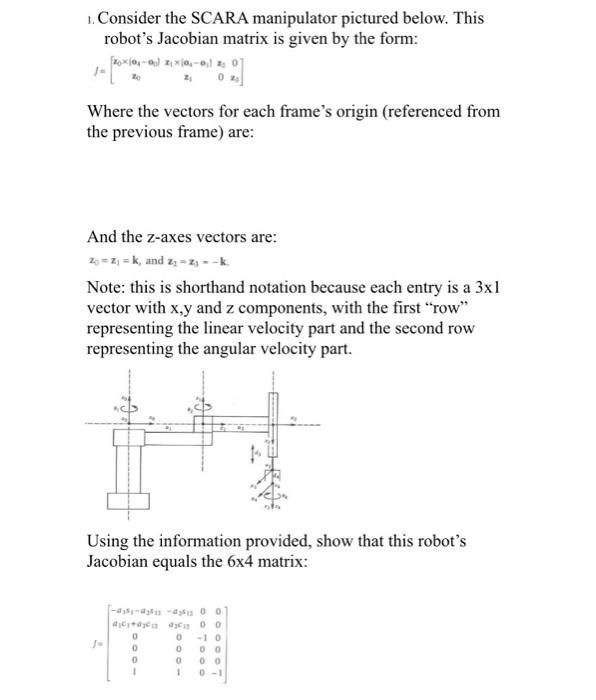 Solved 1. Consider the SCARA manipulator pictured below. | Chegg.com