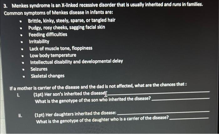 Solved 3. Menkes syndrome is an X.linked recessive disorder | Chegg.com