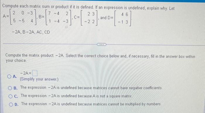 Solved Compute each matrix sum or product if it is defined. | Chegg.com