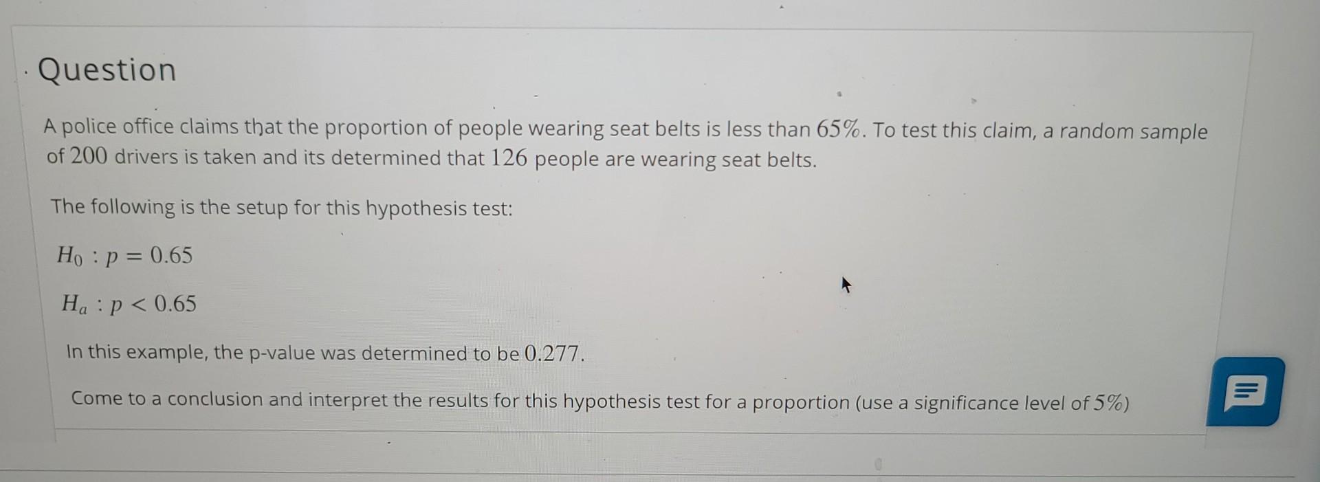 Solved · Question A police office claims that the proportion | Chegg.com