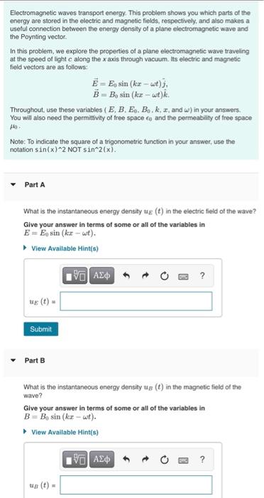 Solved Electromagnetic waves transport energy. This problem | Chegg.com