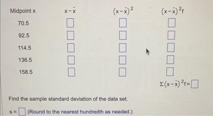Solved Complete the table. Round values to the nearest tenth | Chegg.com