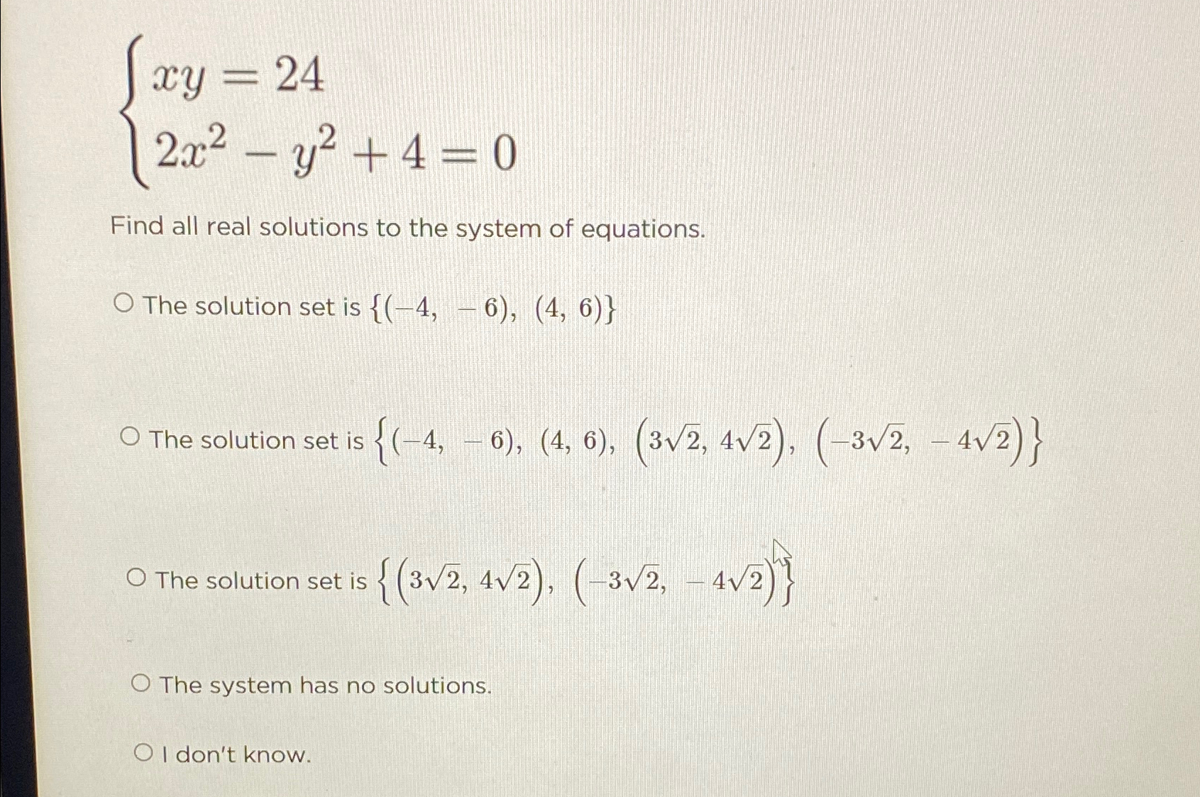 Solved xy=242x2-y2+4=0Find all real solutions to the system | Chegg.com