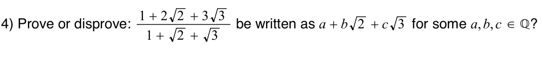 Solved Prove or disprove: 1+222+3321+22+32 ﻿be written as | Chegg.com