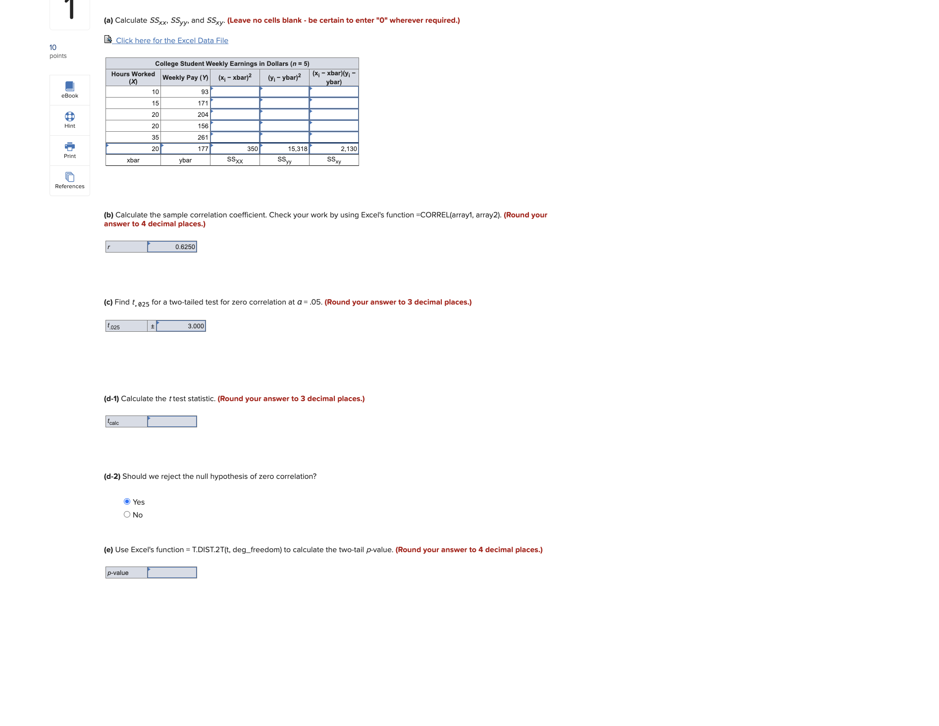 Solved (a) ﻿Calculate SS×,SSyy, ﻿and SSxy (Leave no cells | Chegg.com