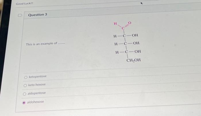 Solved This is an example of ketopentose keto hexose | Chegg.com