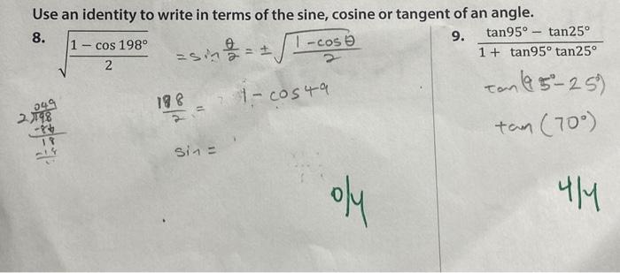 Solved Use an identity to write in terms of the sine, cosine | Chegg.com