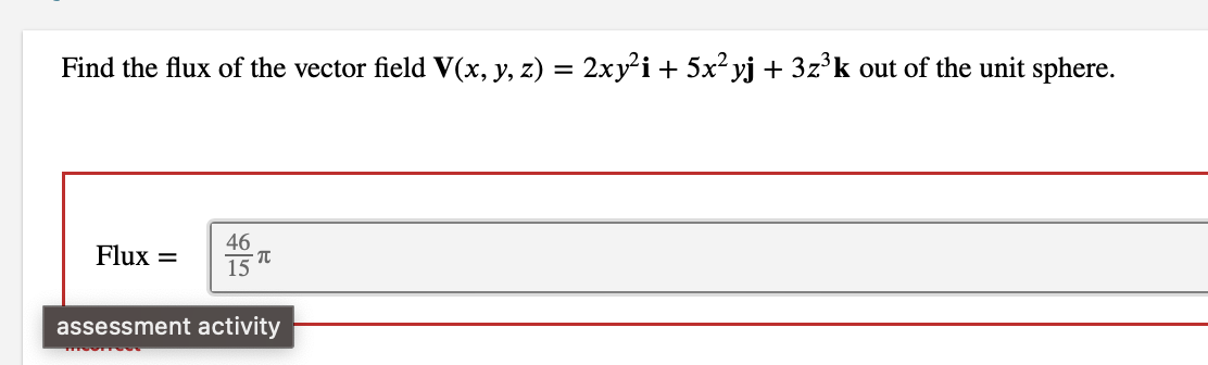 Solved Find the flux of the vector field | Chegg.com