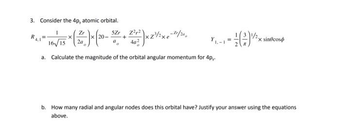 Solved 3. Consider the 4py atomic orbital. | Chegg.com