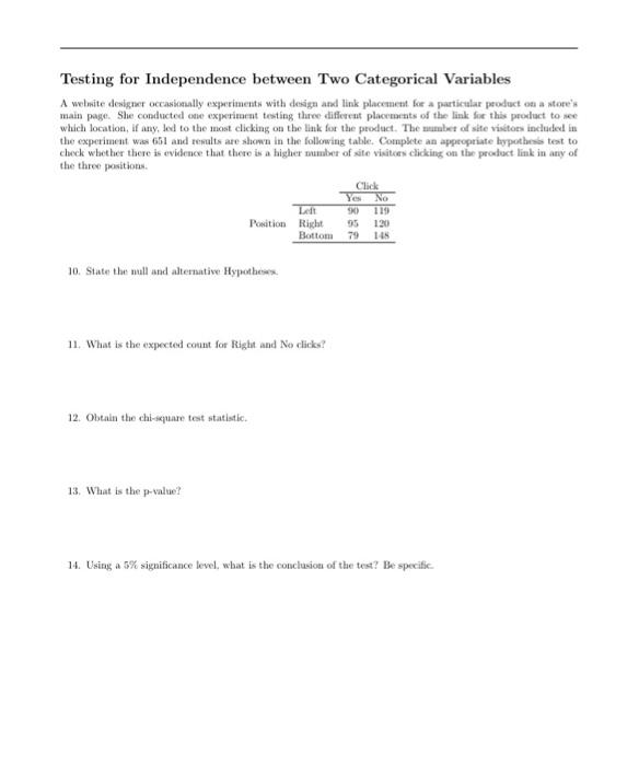 Solved Testing for Independence between Two Categorical | Chegg.com