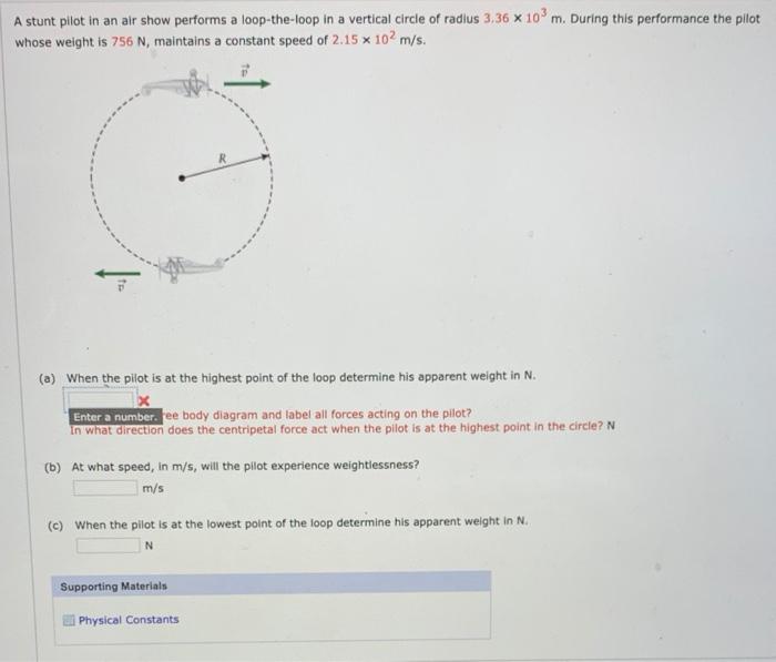 Solved A stunt pilot in an air show performs a loop-the-loop | Chegg.com