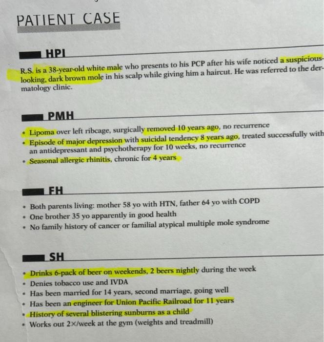 Solved HPI R.S. is a 38-year-old white male who presents to | Chegg.com