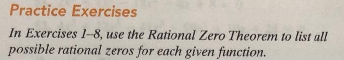 Solved Practice Exercises In Exercises 1-8, use the Rational | Chegg.com