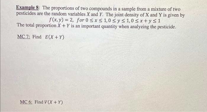 Solved Example 8: The proportions of two compounds in a | Chegg.com