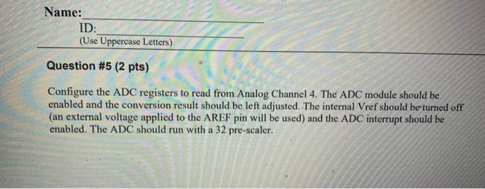 Solved Configure the ADC registers to read from Analog | Chegg.com
